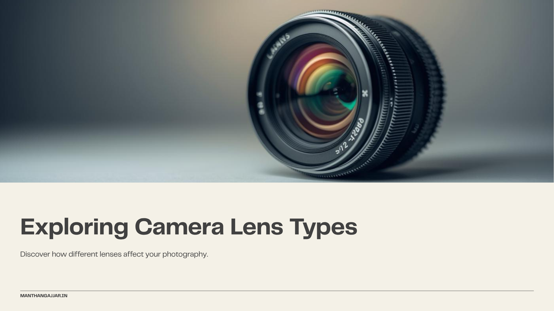 How to Choose the Best Camera Lens: Types with Examples